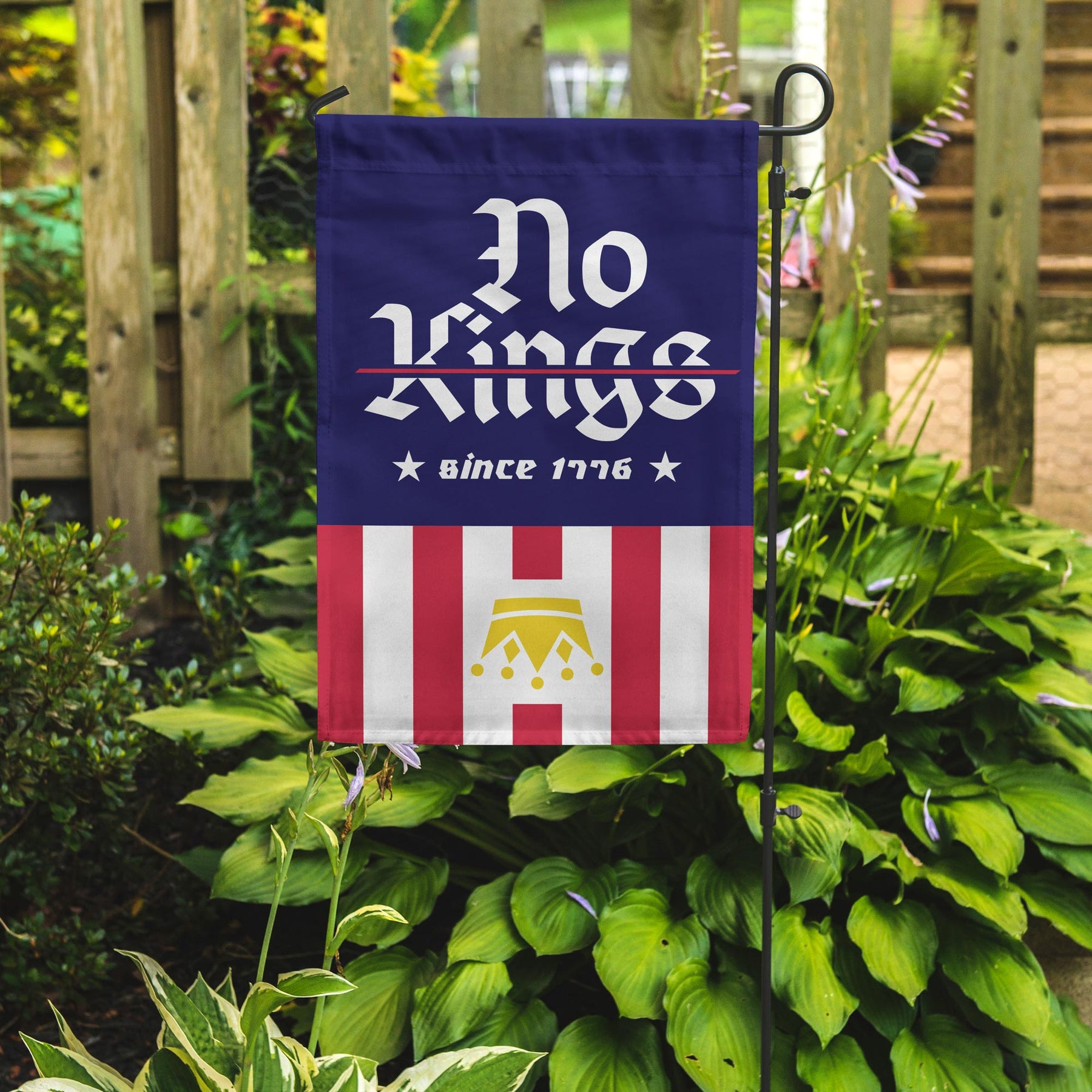 "No Kings" Since 1776 Garden Flag | $1 Donated
