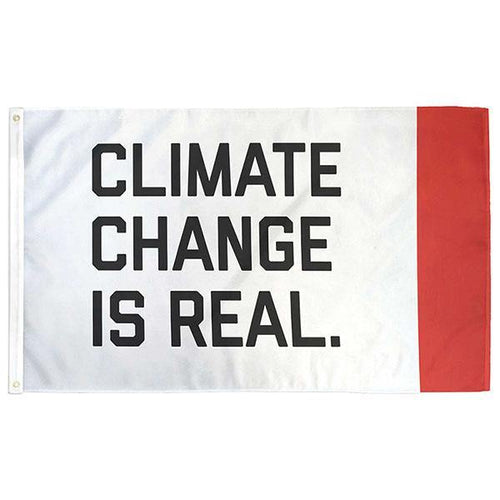 Climate Change Is Real Flag | Bold Environmental Flags | Flags For Good